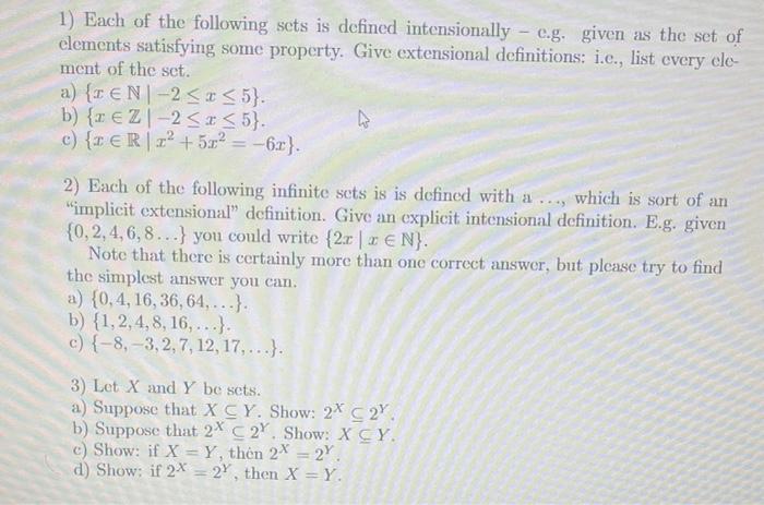 Solved 1) Each of the following sets is defined | Chegg.com