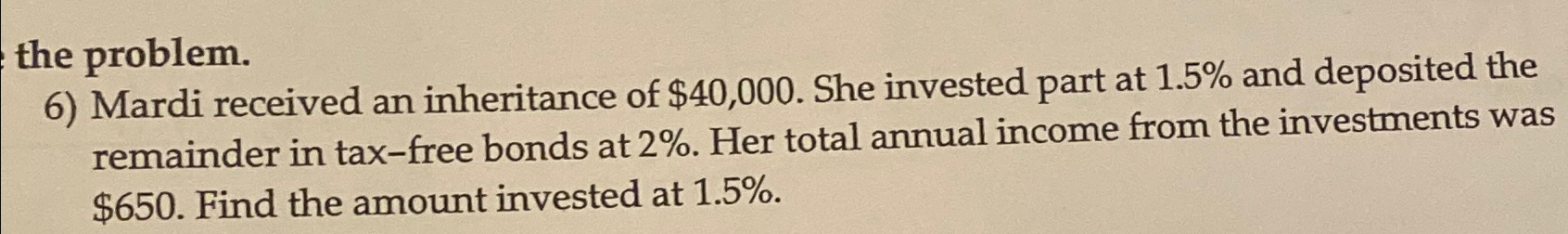 Solved Mardi received an inheritance of $40,000. ﻿She | Chegg.com