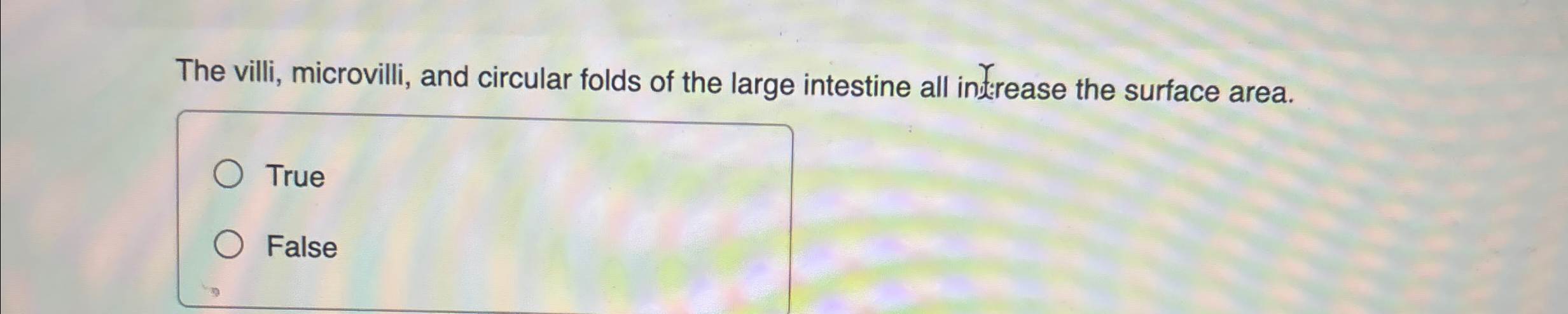Solved The villi, microvilli, and circular folds of the | Chegg.com