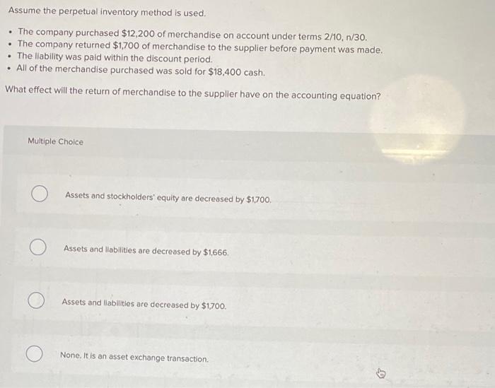Solved Assume the perpetual inventory method is used.• The | Chegg.com
