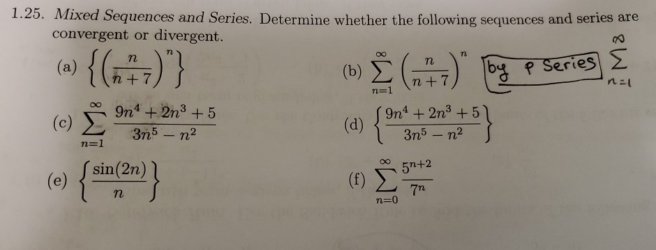 Solved 1.25. Mixed Sequences and Series. Determine whether | Chegg.com