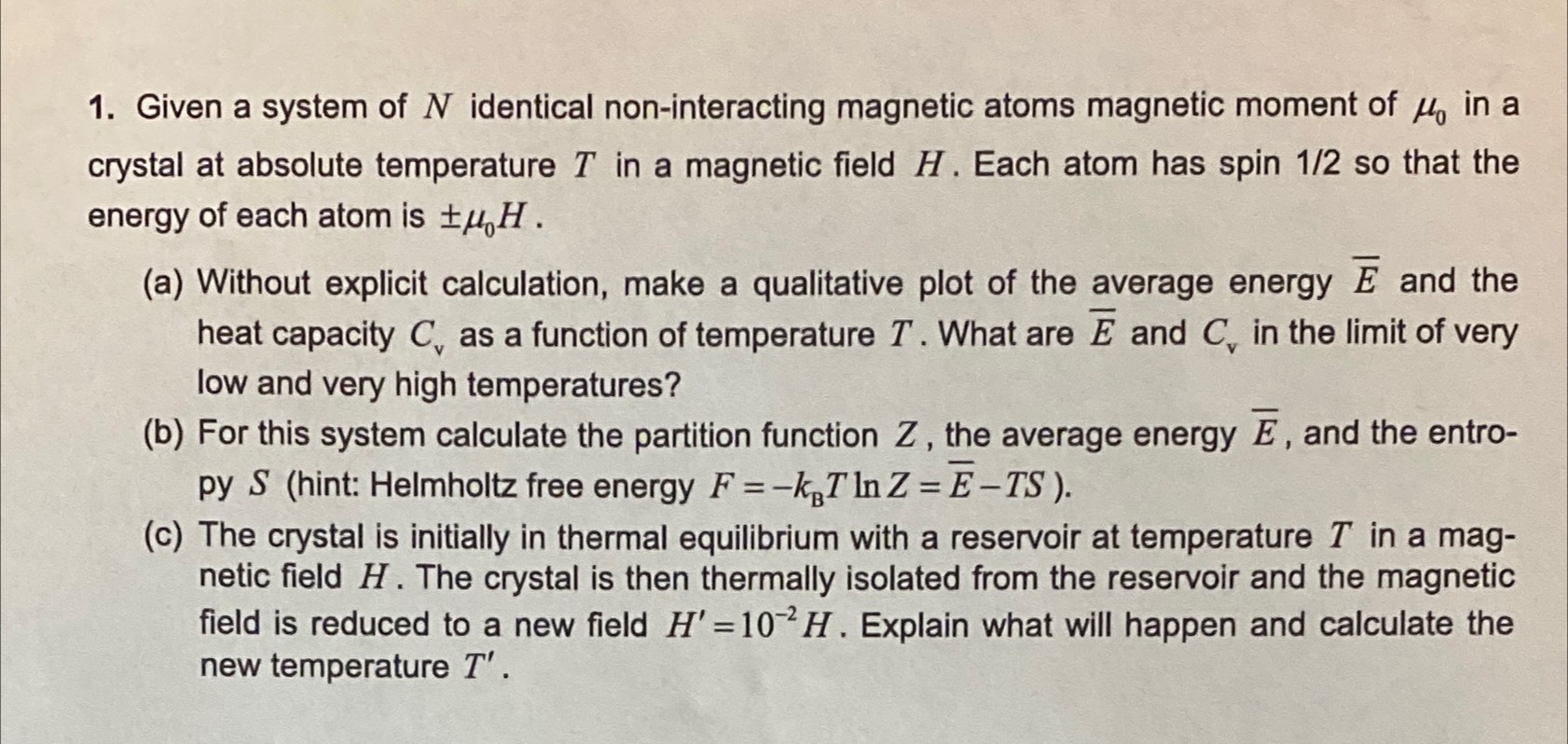 Solved Given a system of N ﻿identical non-interacting | Chegg.com