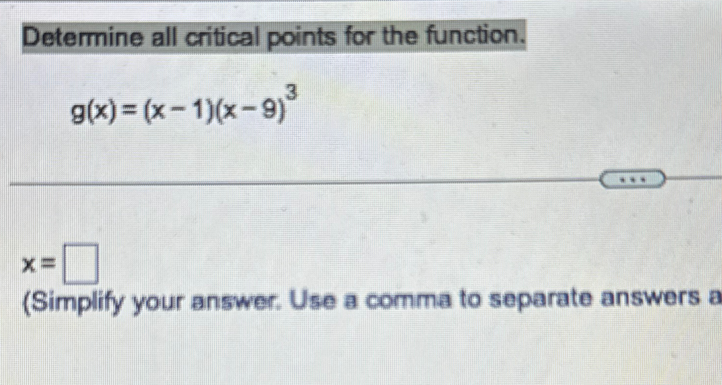 Solved Determine all critical points for the | Chegg.com