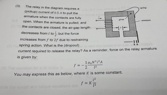 Solved (3) The relay in the diagram requires a (pickup) | Chegg.com