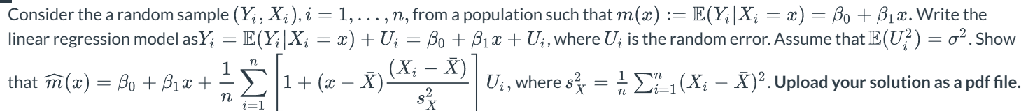 Solved Consider the a random sample (Yi,xi),i=1,dots,n, | Chegg.com
