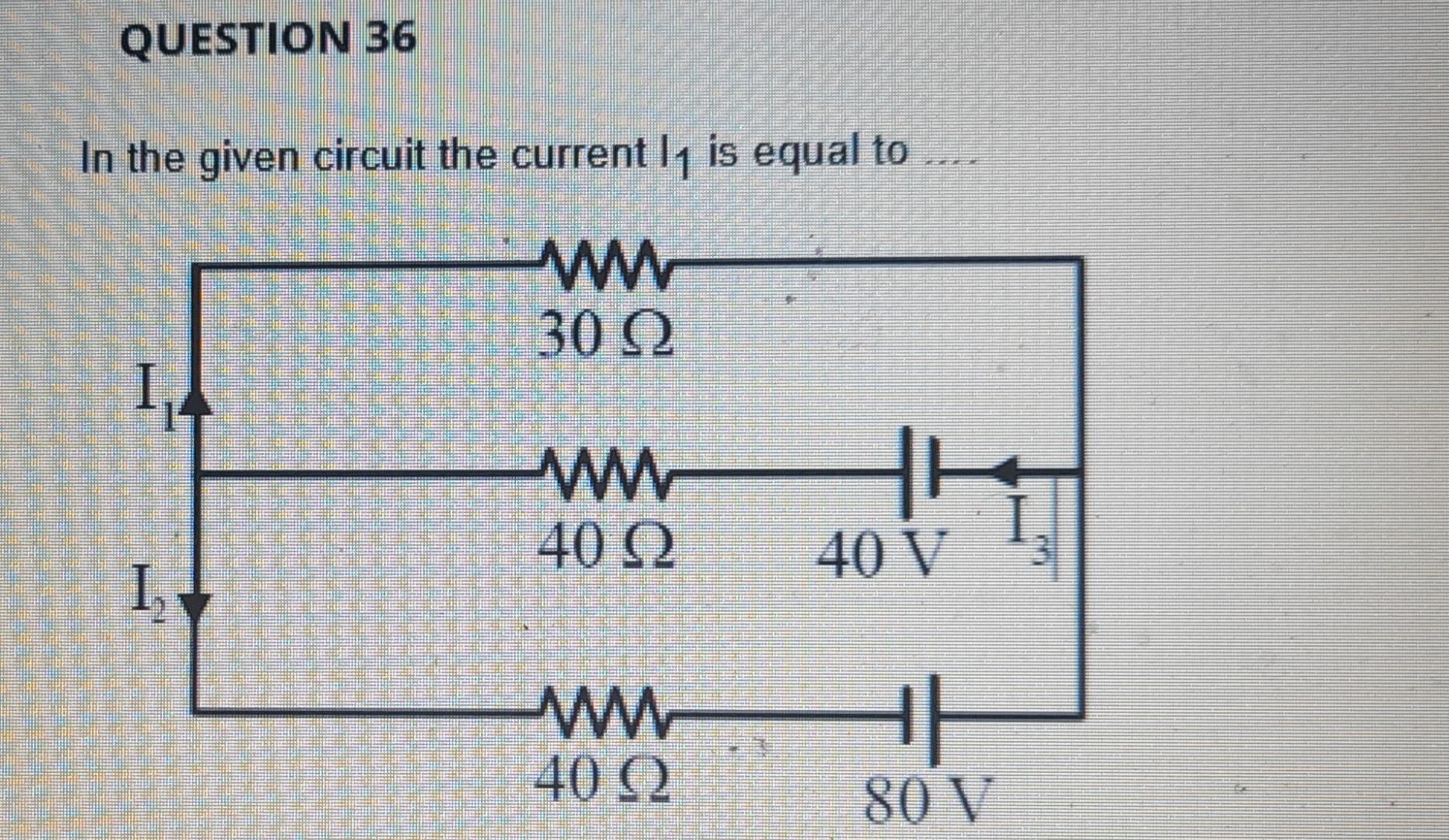 Solved In the given circuit the current ∣1 is equal toIn the | Chegg.com