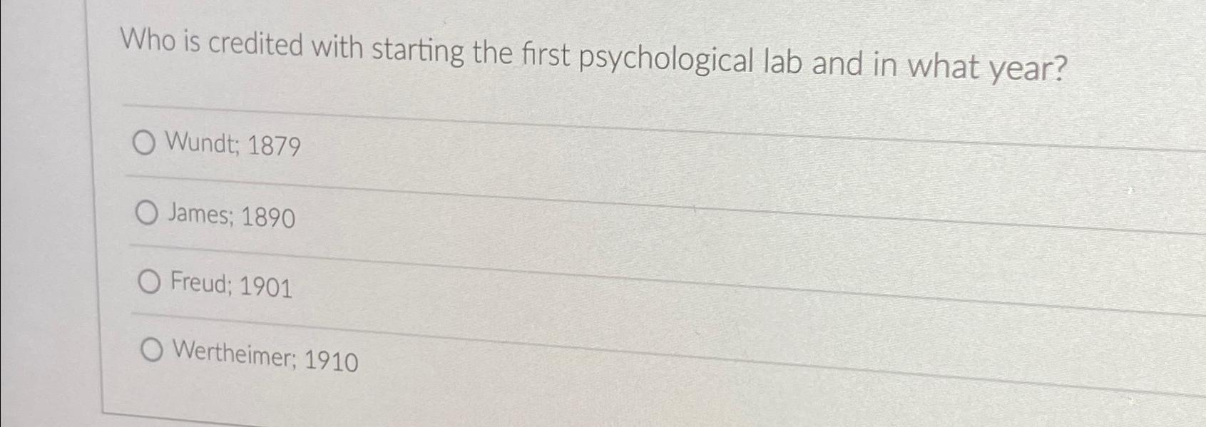 Solved Who is credited with starting the first psychological | Chegg.com