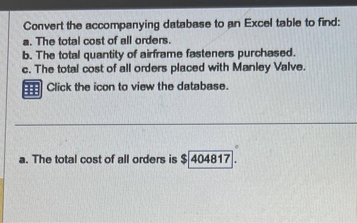 Solved DatabaseConvert the accompanying database to an Excel | Chegg.com