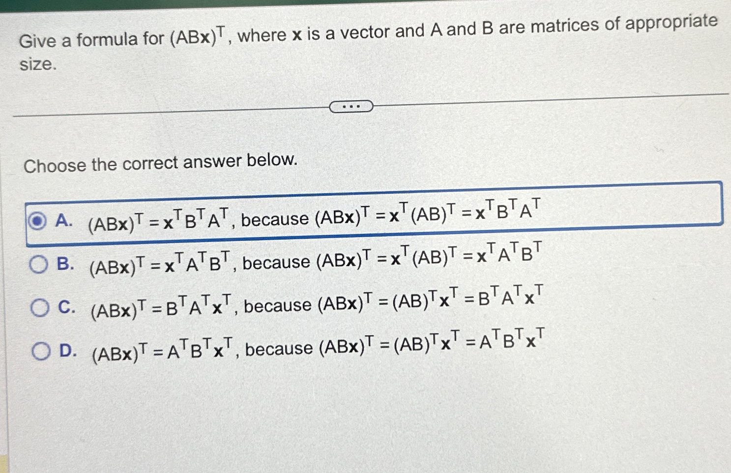 Solved Give a formula for (ABx)TT, ﻿where x ﻿is a vector and | Chegg.com