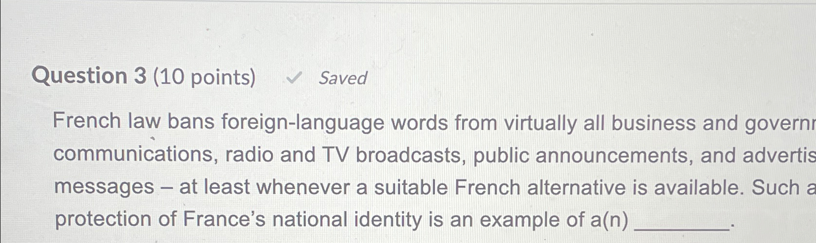 Solved Question 3 (10 points) SavedFrench law bans | Chegg.com Solved Question 3 (10 points) SavedFrench law bans | Chegg.com