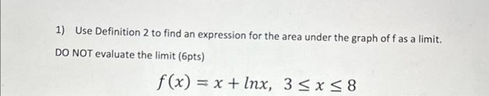 Solved 1) Use Definition 2 to find an expression for the | Chegg.com