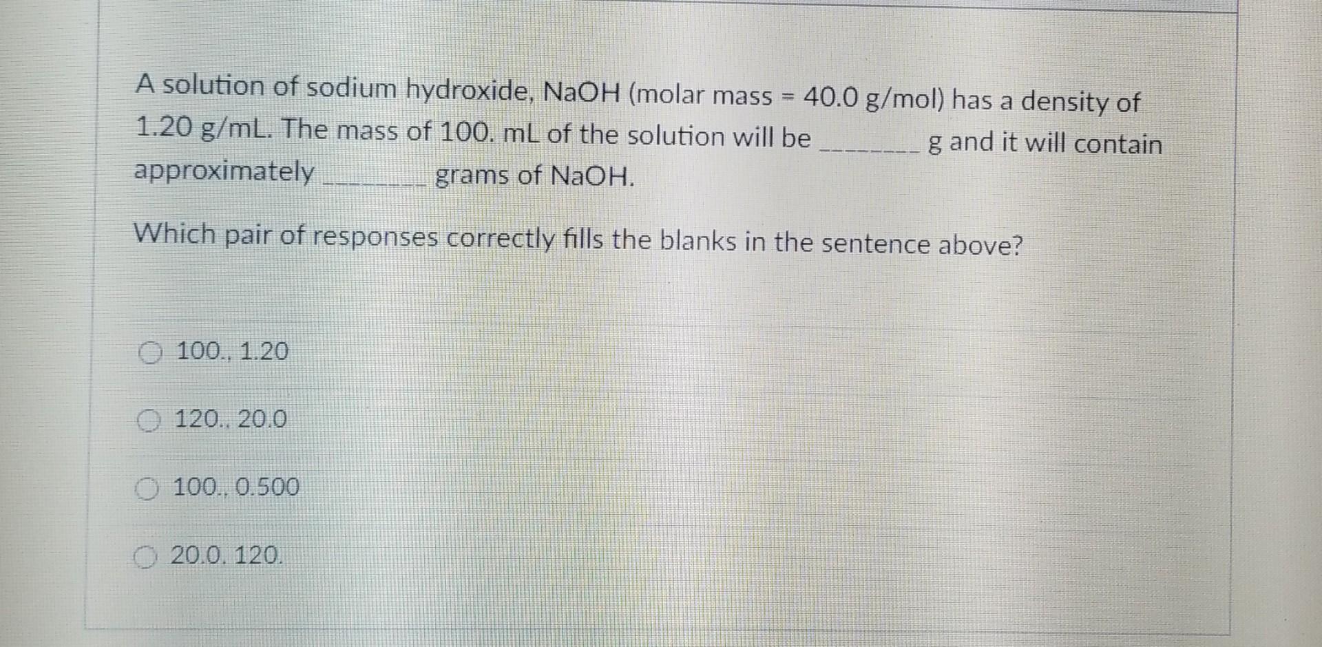 Solved A solution of sodium hydroxide, NaOH (molar mass = | Chegg.com