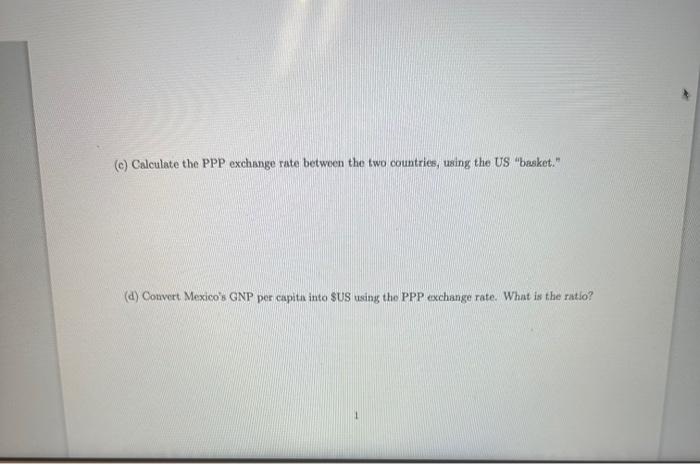 Solved (c) Calculate the PPP exchange rate between the two | Chegg.com