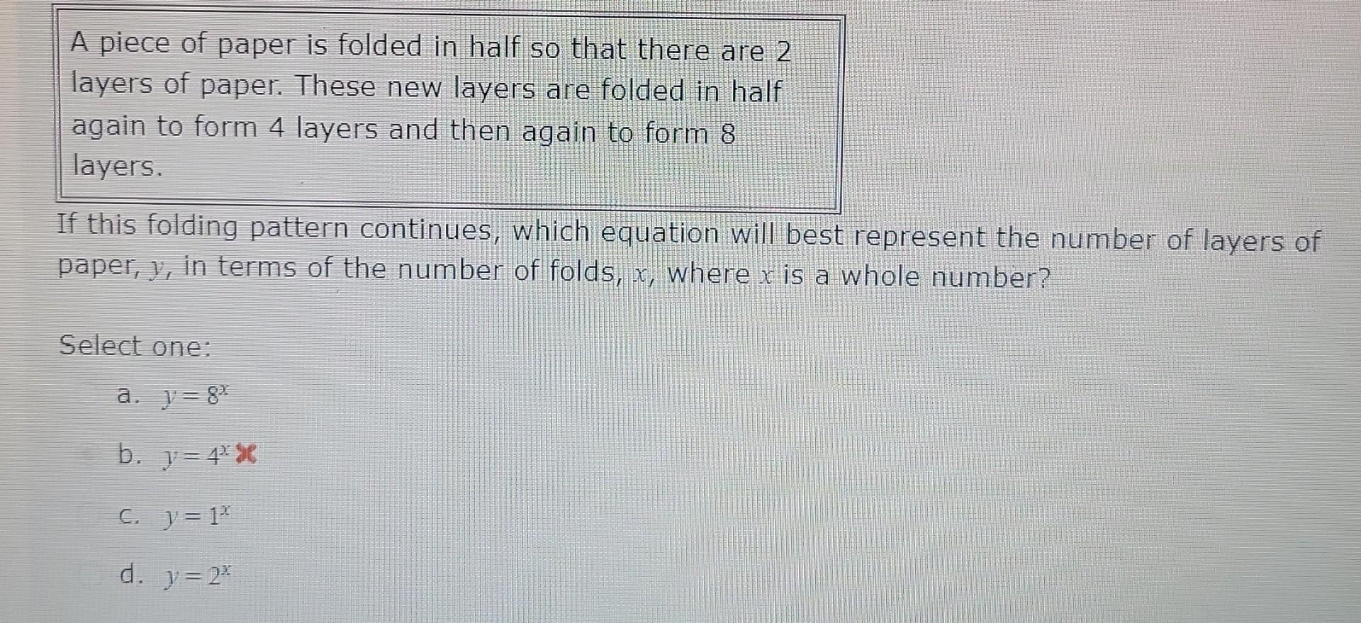 Solved If this folding pattern continues, which equation | Chegg.com