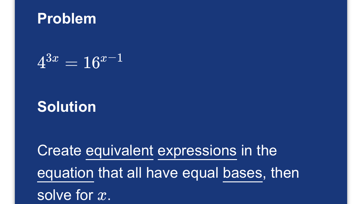 Solved Problem43x=16x-1SolutionCreate equivalent expressions | Chegg.com