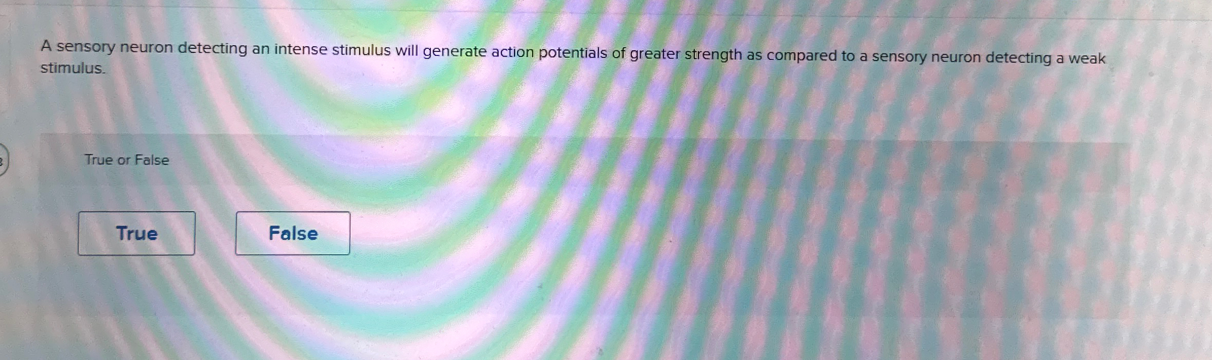 Solved A sensory neuron detecting an intense stimulus will | Chegg.com