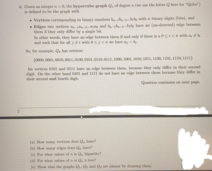 Solved 6. Given an integer n > 0, the hypercube graph Qn of | Chegg.com