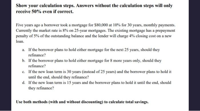 Solved Show your calculation steps. Answers without the | Chegg.com