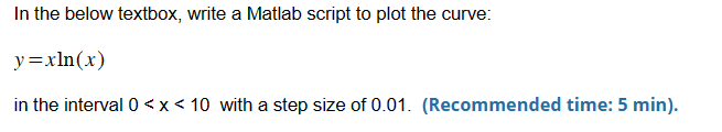 Solved In The Below Textbox Write A Matlab Script To Plot