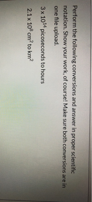 Solved Perform the following conversions and answer in | Chegg.com