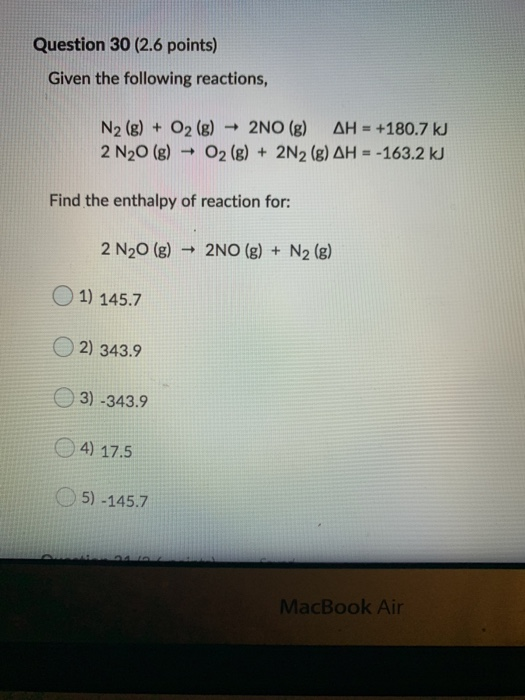Solved Question 30 (2.6 points) Given the following | Chegg.com