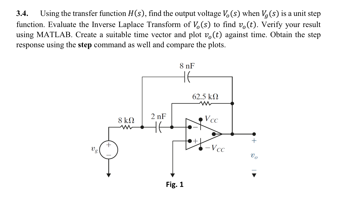 Solved 3.4. ﻿Using the transfer function H(s), ﻿find the | Chegg.com