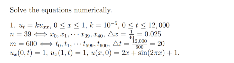 Solved Solve the equations numerically. 1. | Chegg.com