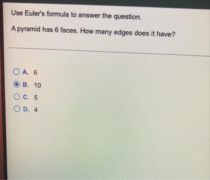 Solved Use Euler's formula to answer the question. A pyramid | Chegg.com