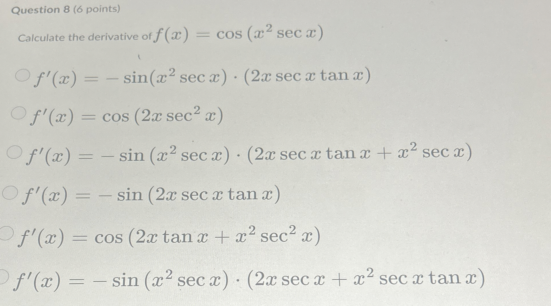Solved Question 8 ( 6 ﻿points)Calculate the derivative of | Chegg.com