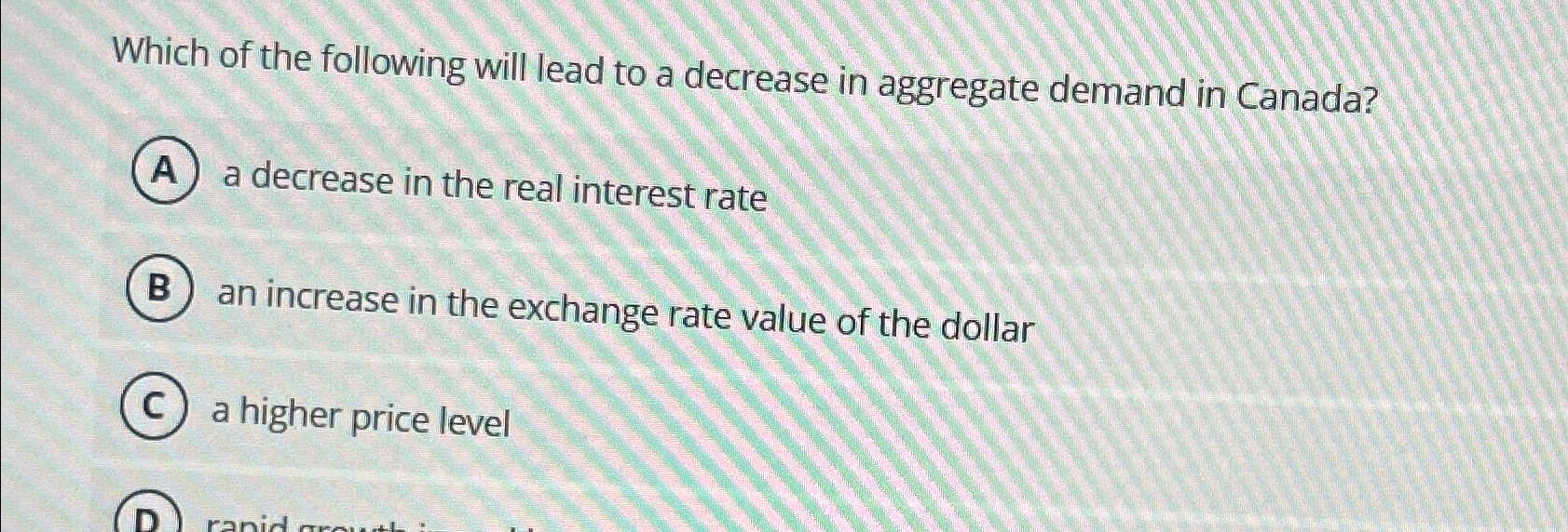 Solved Which of the following will lead to a decrease in | Chegg.com