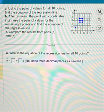 Solved a. ﻿Using the pairs of values for all 10 ﻿points, | Chegg.com