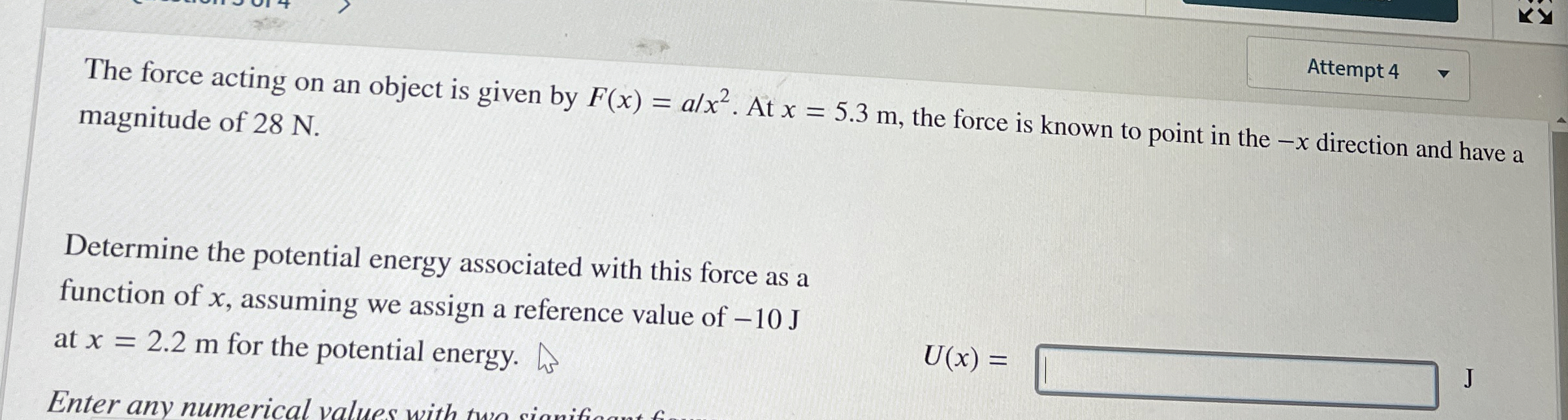 Solved The force acting on an object is given by F(x)=ax2. | Chegg.com