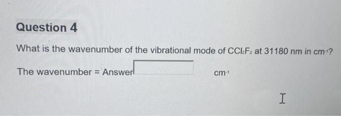 Solved What is the wavenumber of the vibrational mode of | Chegg.com