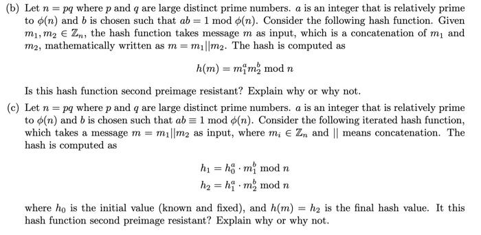 Solved Second preimage resistance is: Given a message x, and | Chegg.com