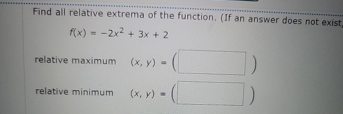 Solved Find all relative extrema of the function. (If an | Chegg.com
