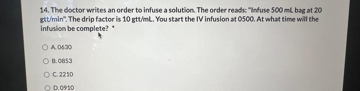 Solved The doctor writes an order to infuse a solution. The | Chegg.com