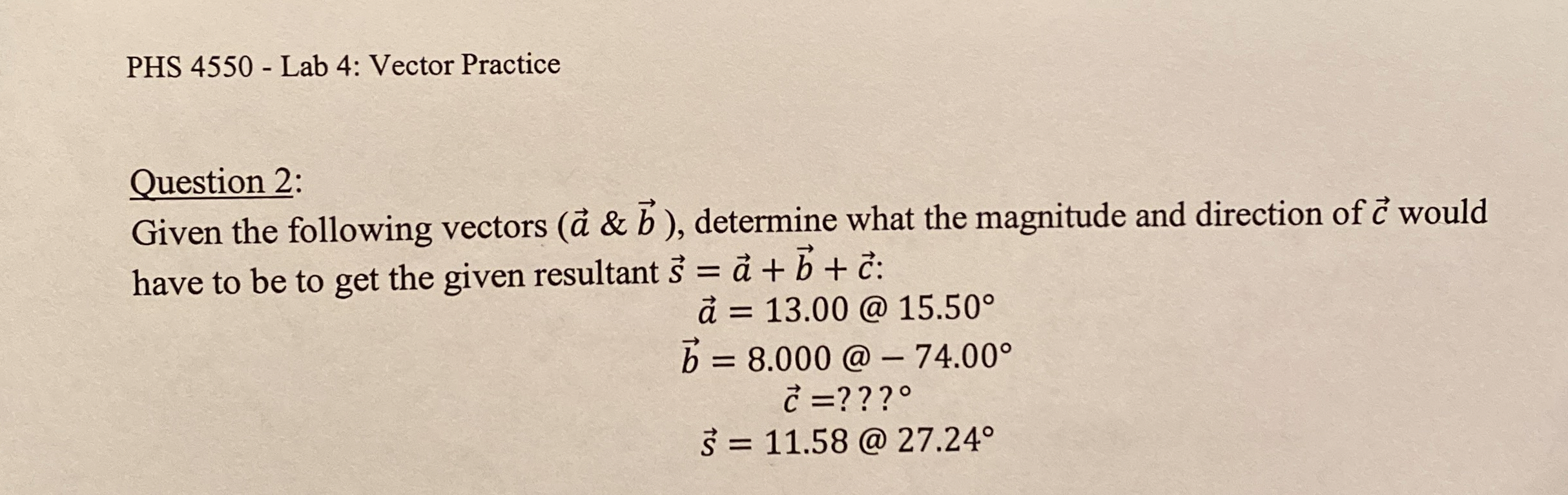 Solved PHS 4550 - ﻿Lab 4: Vector PracticeQuestion 2:Given | Chegg.com