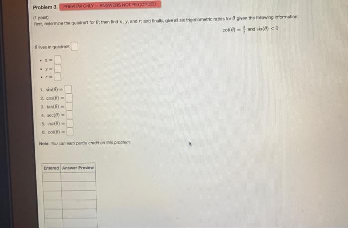 Solved Problem 3 PREVIEW ONLY - ANSWERS NOT RECORDED (1 | Chegg.com