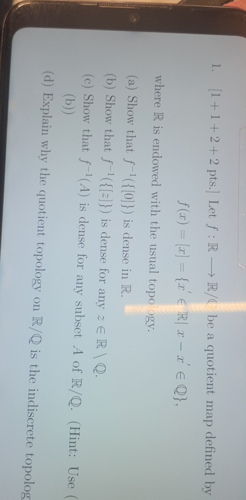 Solved pts.] ﻿Let f:RlongrightarrowRC ﻿be a quotient map | Chegg.com