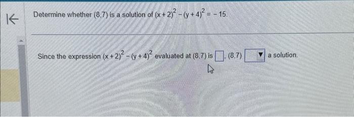 Solved Determine whether (8,7) is a solution of | Chegg.com
