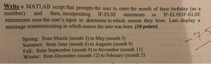 Solved Write a MATLAB script that prompts the user to enter | Chegg.com