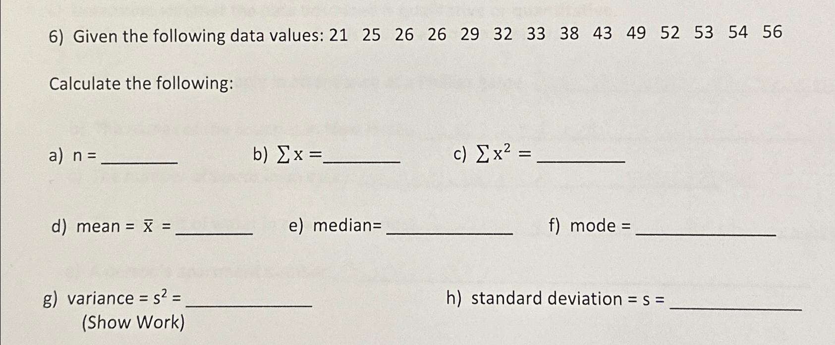 Solved Given the following data values: | Chegg.com