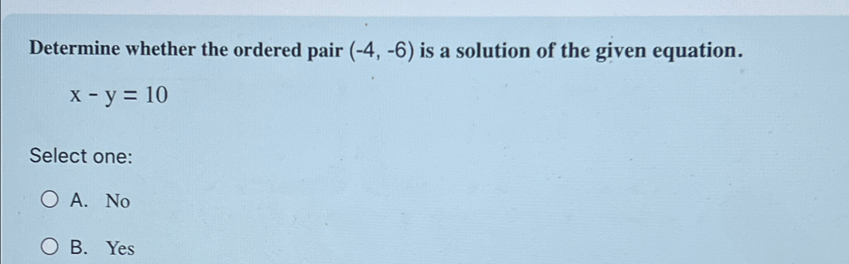 Solved Determine whether the ordered pair (-4,-6) ﻿is a | Chegg.com