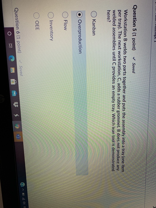 Solved Question 5 (1 point) Saved Workstation B welds two | Chegg.com
