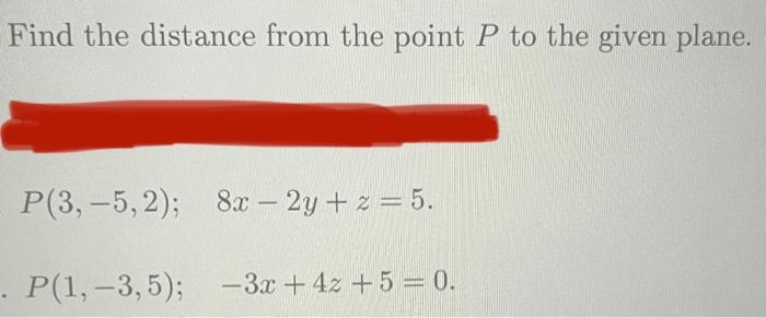 Solved Find the distance from the point P to the given | Chegg.com