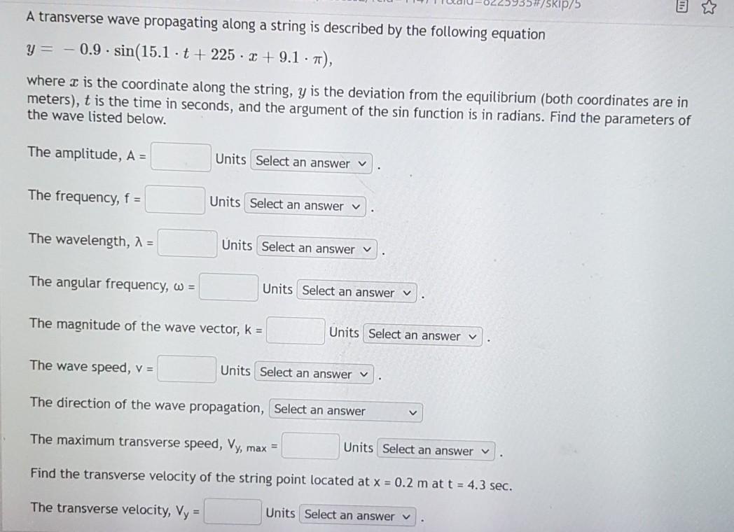 Solved kip/5 A transverse wave propagating along a string is | Chegg.com