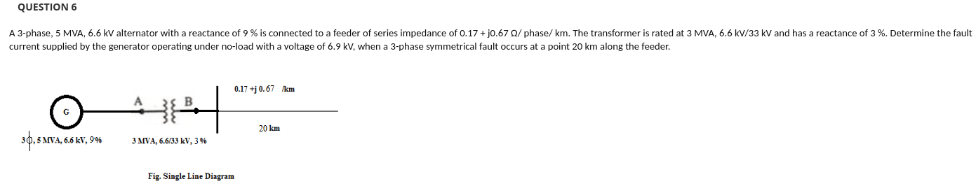 Solved QUESTION 6 ﻿current supplied by the generator | Chegg.com