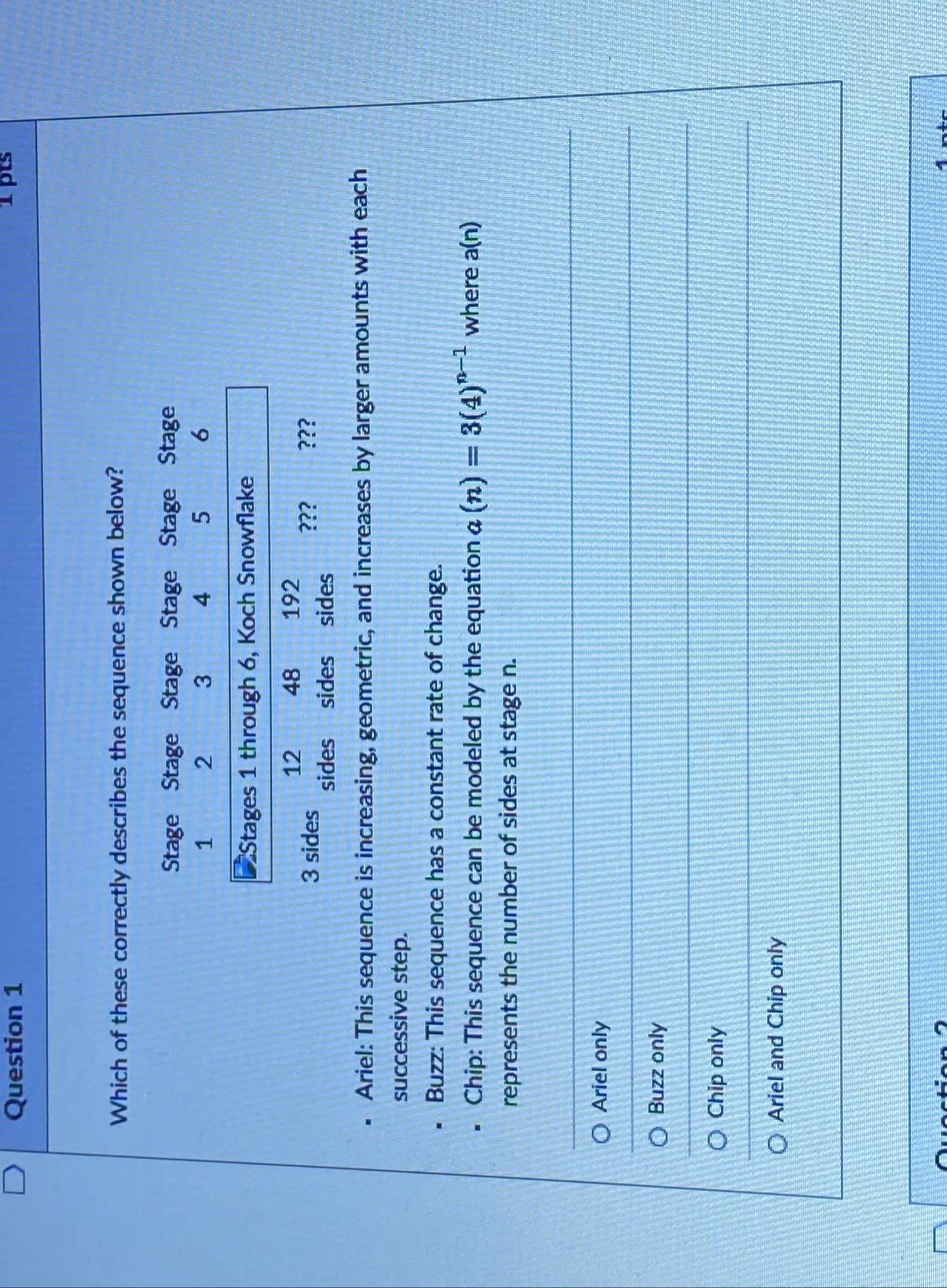 Solved Question 1Which of these correctly describes the | Chegg.com