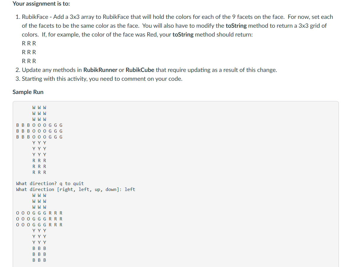 Solved Java Program:Your assignment is to:RubikFace - ﻿Add a | Chegg.com