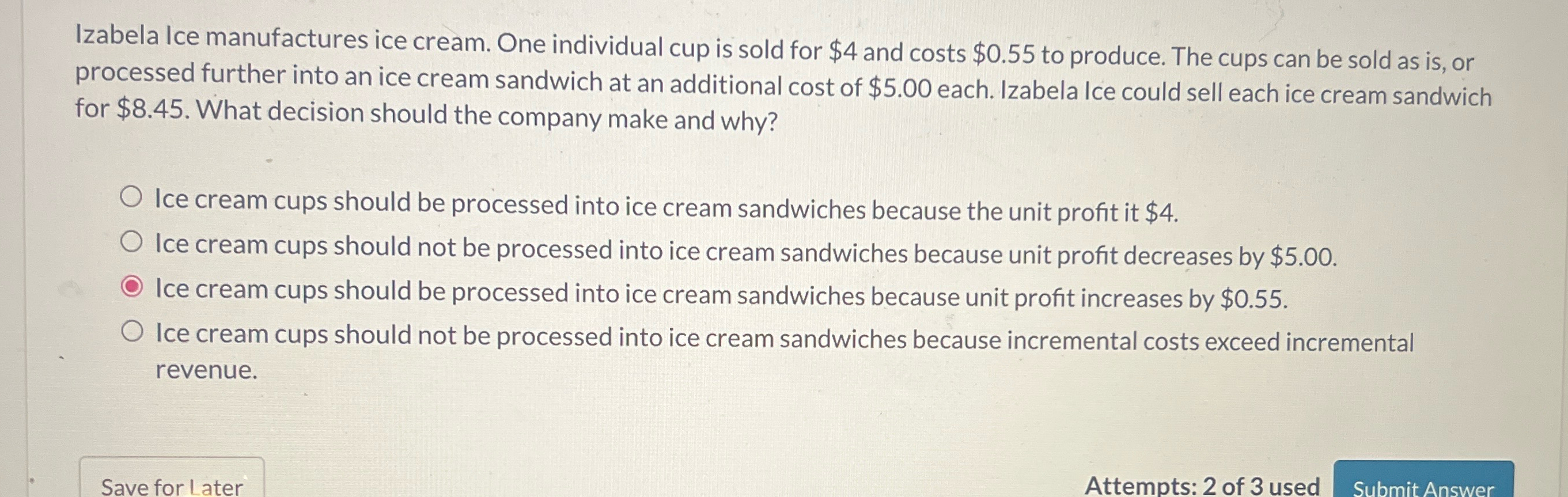 Solved Izabela Ice manufactures ice cream. One individual | Chegg.com